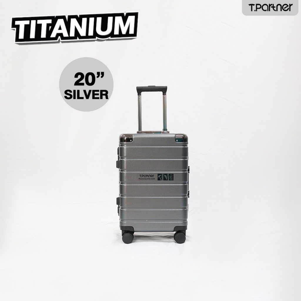 [รับประกัน3ปี] Tpartner กระเป๋าเดินทางรุ่น Titanium กระเป๋าเดินทางพันธ์ุแกร่ง โฉมใหม่โครงสร้าง ...