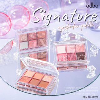 OD276 ODBO SIGNATURE EYESHADOW PALETTE OD276โอดีบีโอ อายแชโดว์ ซิกเนเจอร์ พาเลท 6 สี เม็ดสีแแน่น ...