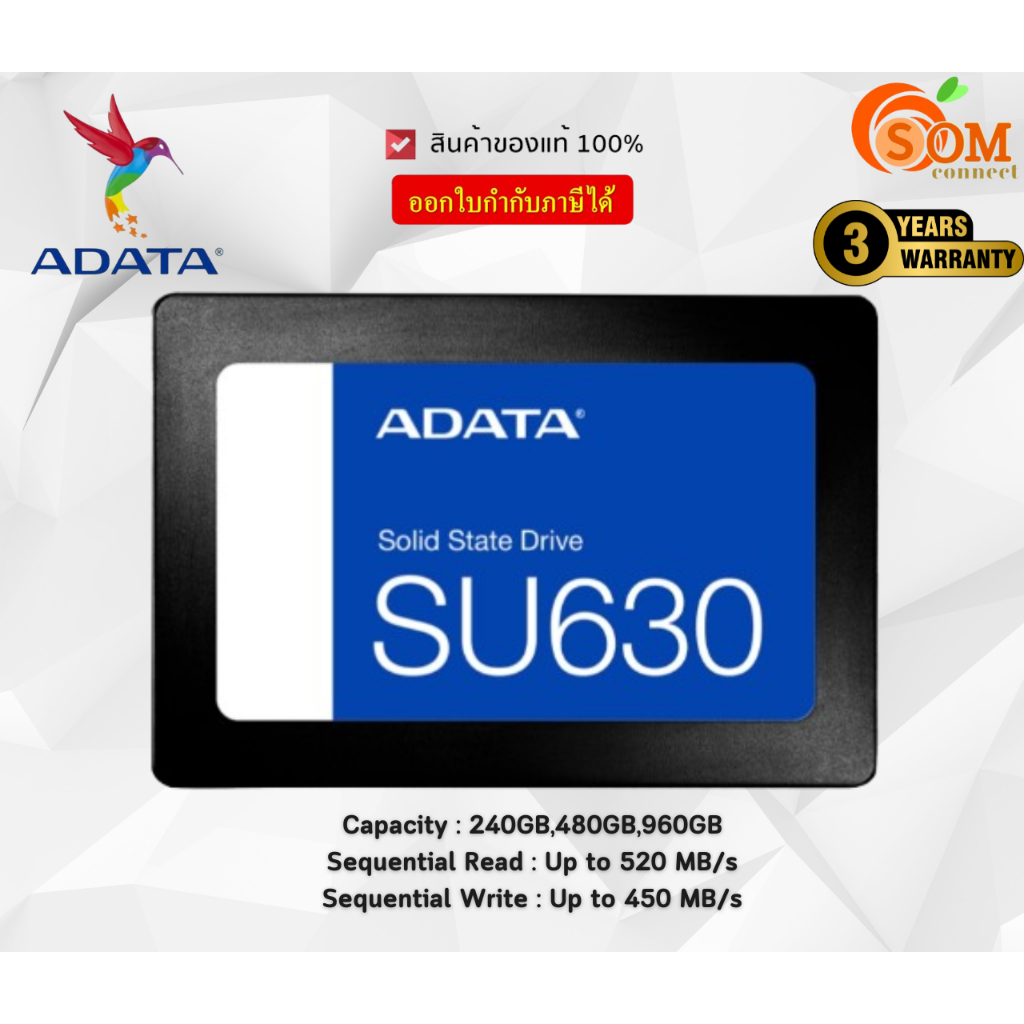 ADATA SSD (เอสเอสดี) (240GB.480GB,960GB) SU630 SATA 2.5 Up to 520 MB/s ...