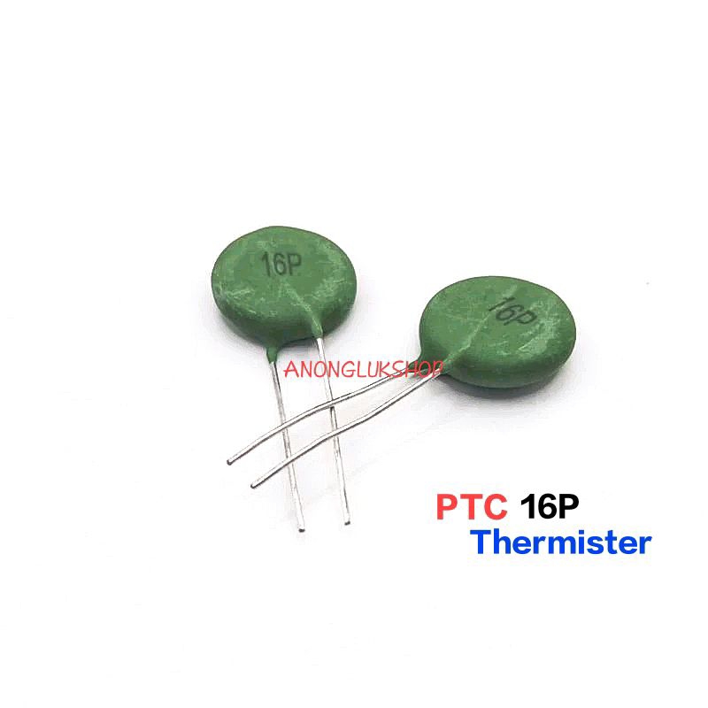 ราคาต่อ 1ตัว 👉👉 16P Thermistor PTC 16P เทอร์มิเตอร์ ชนิด PTC 16P ขนาด 16มิล | Shopee Thailand