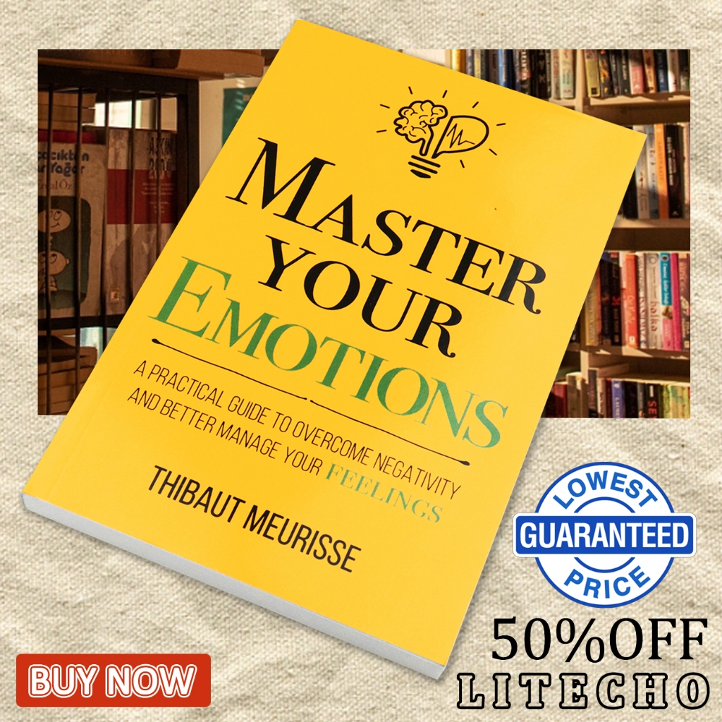 【English Book】Master Your Emotions by Thibaut Meurisse Self Esteem and Motivation Self Help Book ...