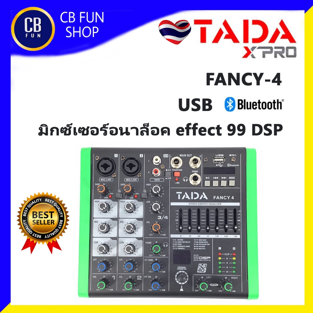 TADA FANCY 4 มิกเซอร์ ไมค์ 2 บูลทูธ USB effect 99 DSP สินค้า ของใหม่ ...
