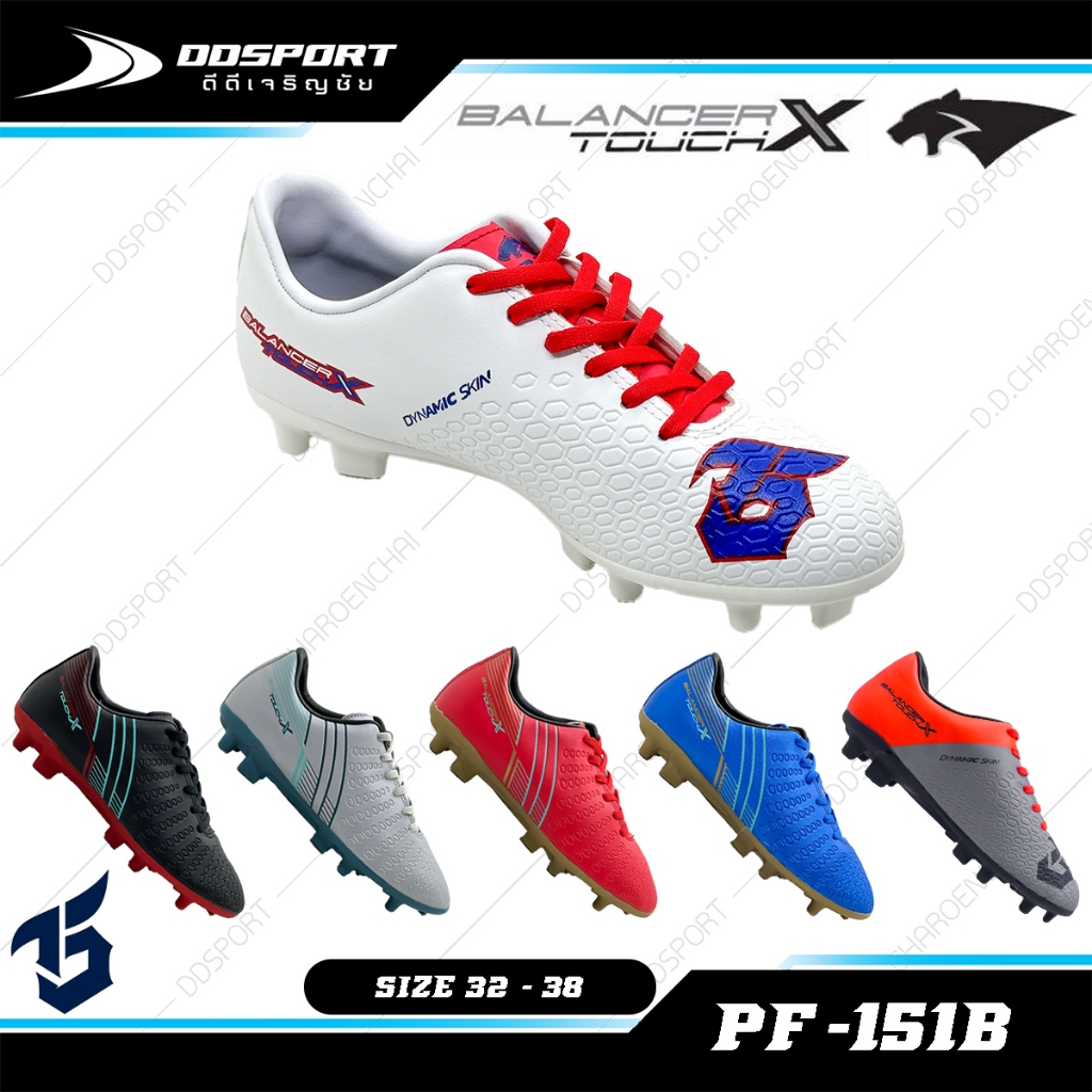 [ สินค้าพร้อมส่ง ] PAN PF-151B รองเท้าสตั๊ด T5 ธีราทร BALANCER TOUCH X 2023 รุ่น เบสิก 32-38 ...