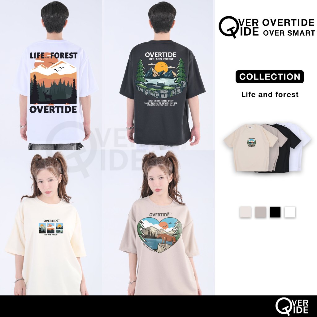 Overtide เสื้อยืดโอเวอร์ไซร์ คอลเลกชั่น Life And Forest หลายสี | Shopee ...