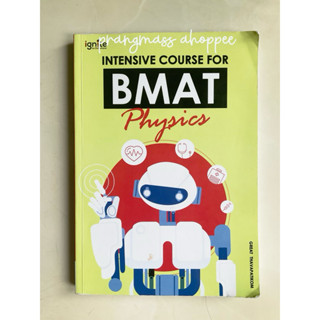 หนังสือ Intensive BMAT by Ignite จดครบ สำหรับใช้เตรียมเข้าแพทย์รอบ 1 TBAT, UCAT, MCAT, etc. 4 ...