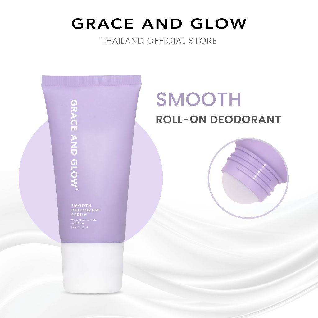 Grace and Glow Bright & Smooth Deodorant Serum เซรั่มระงับกลิ่นกาย | Shopee Thailand