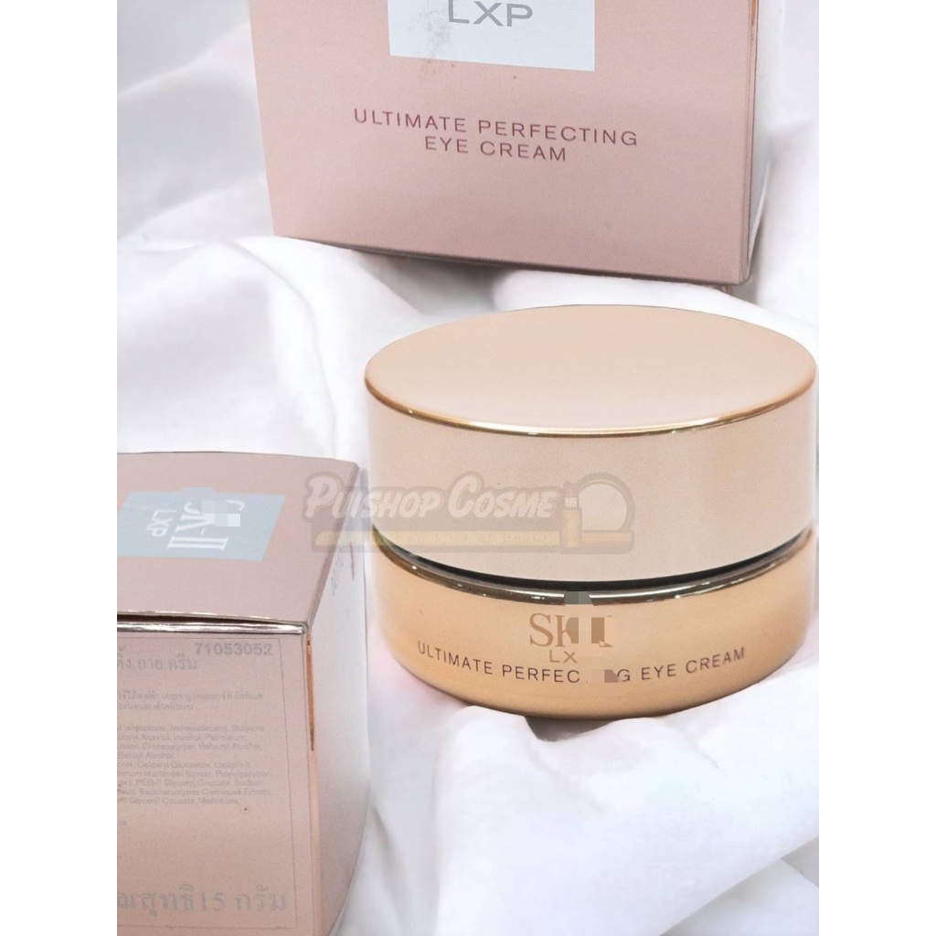 ป้ายไทย ปี20 อายครีม SK-II LXP ULTIMATE PERFECTING EYE CREAM 15 g. | Shopee Thailand