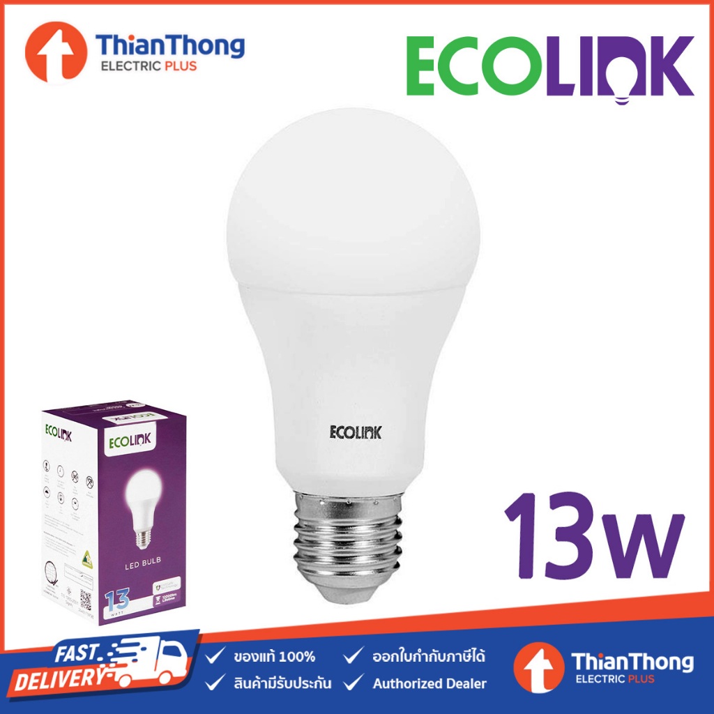EcoLink หลอดไฟ LED Bulb A60 ขนาด 13W ขั้วเกลียว E27 อีโคลิงค์ | Shopee ...