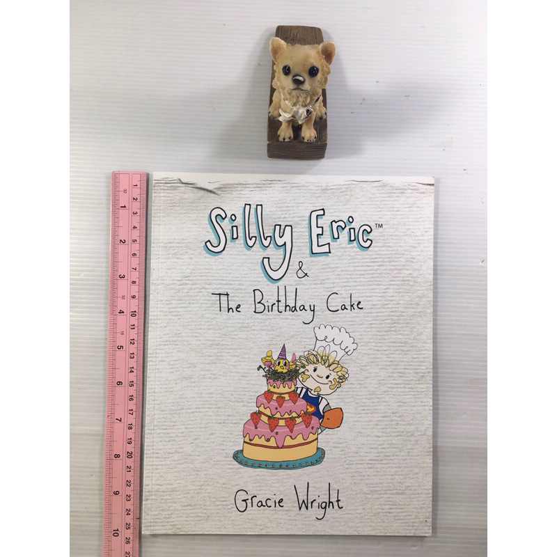 Silly Eric & The Birthday Cake By Gracie Wright หนังสือภาษาอังกฤษมือสอง ...