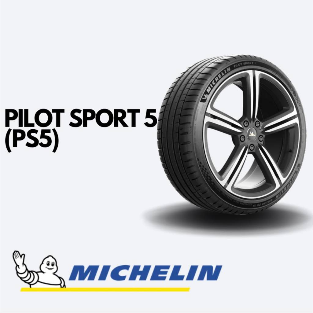 ยางรถยนต์ MICHELIN 215/55 R17 รุ่น PILOT SPORT5 98Y (PS5) (จัดส่งฟรี ...