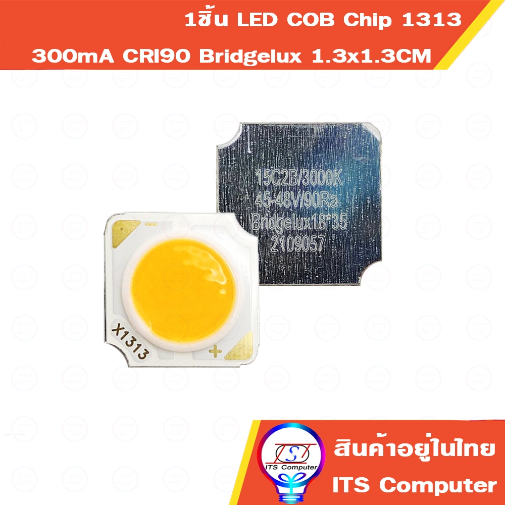 1ชิ้น LED COB Chip 1313 x1313 bridgelux CRI90 3000K อะไหล่ซ่อมโคมไฟ ...