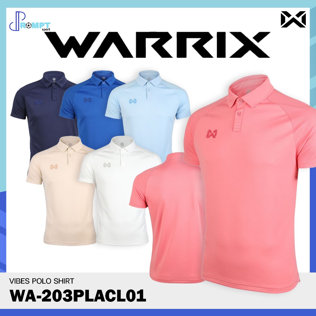 เสื้อโปโล Vibes เสื้อโปโลแขนสั้นวอริกซ์ WARRIX เนื้อผ้า Polyester รหัส WA-203PLACL01 ของแท้100% ...