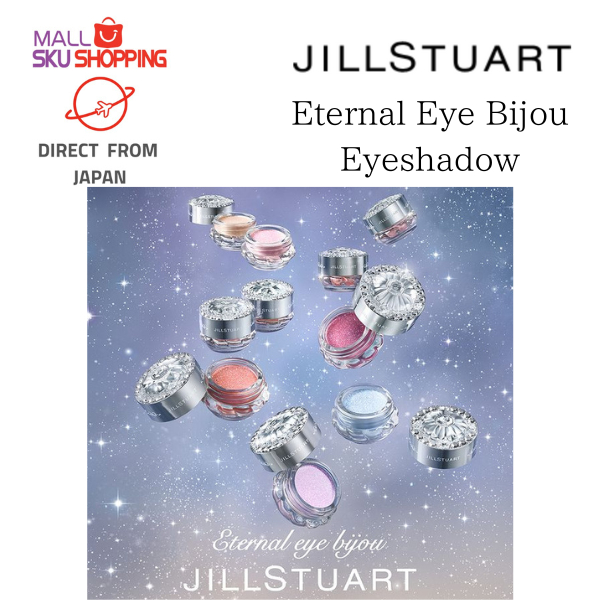 【ส่งตรงจากญี่ปุ่น】JILL Stuart Eternal eye Bijou อายแชโดว์ 6 กรัม 10 เฉดสี | Shopee Thailand