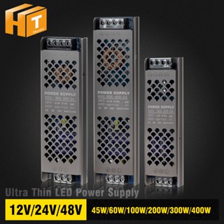 LED แหล่งจ่ายไฟ บางมาก DC 12V 24V หม้อแปลงไฟฟ้า 60W 100W 200W 300W 400WAC190-240V Driver สำหรับ ...