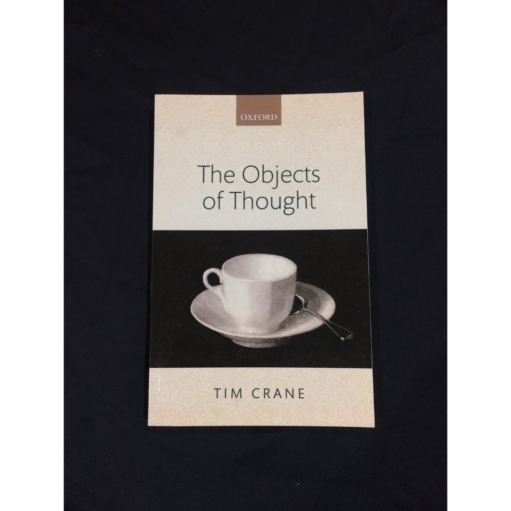 The Objects of Thought, Tim Crane | Shopee Thailand