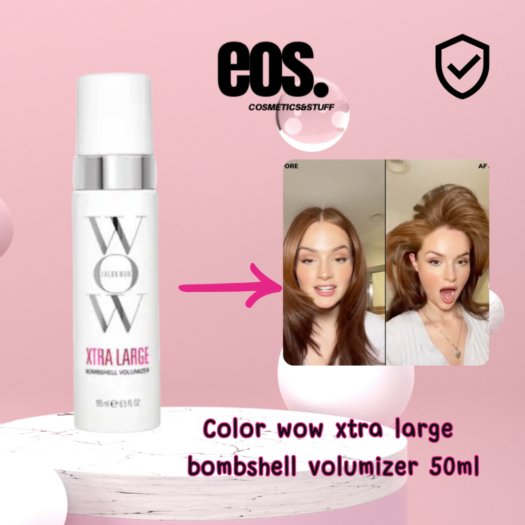 color wow xtra large bombshell volumizer 50ml มูสโฟม ช่วยให้ผมดูหนาขึ้น ...