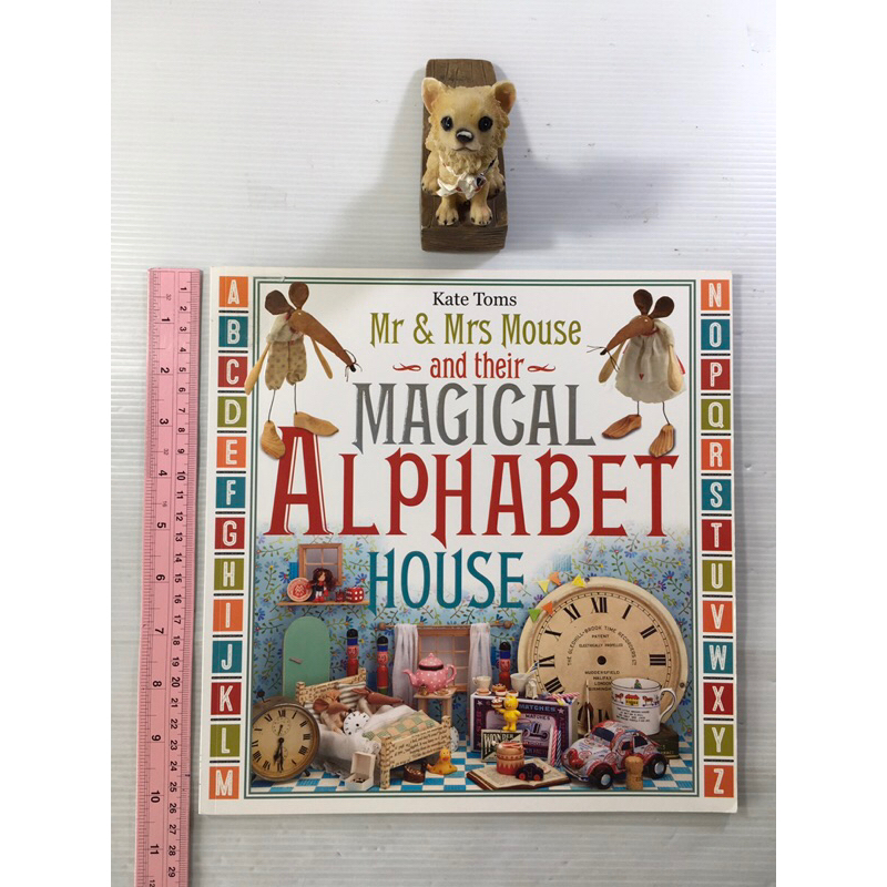 Mr & Mrs Mouse and their Magical Alphabet House By Kate Toms หนังสือ ...