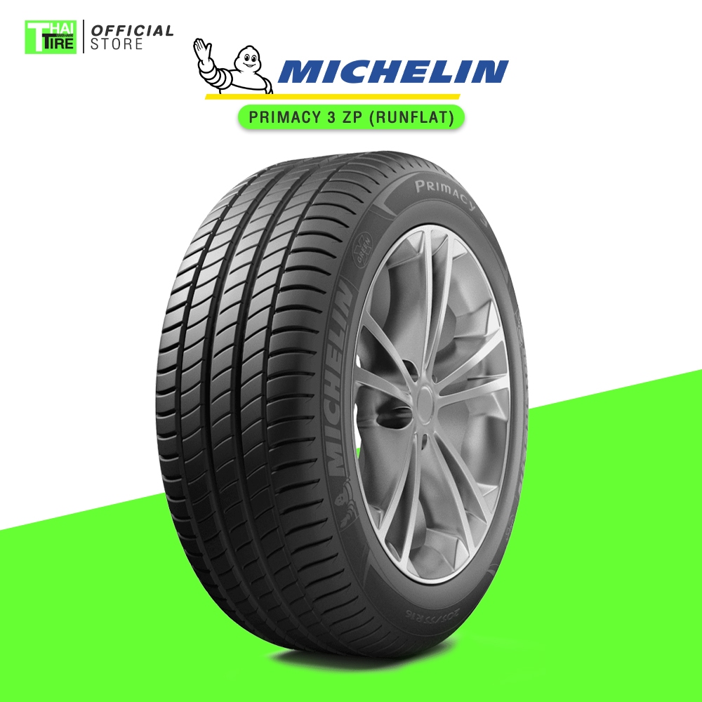 ติดตั้งฟรี ยางรถยนต์ MICHELIN PRIMACY 3 ZP (RUNFLAT) จำนวน 1 เส้น ...