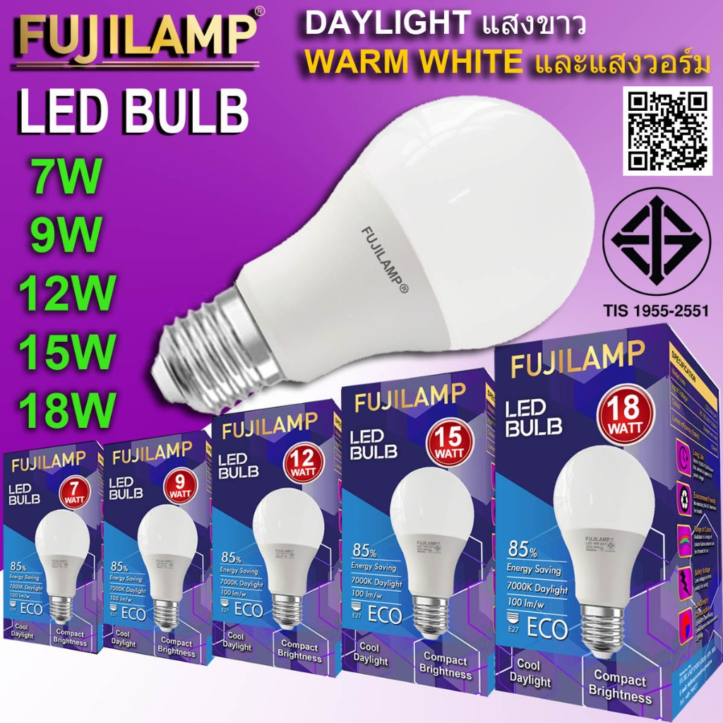 FUJILAMP หลอดไฟ LED Bulb Gloss,9W,12W,15W,18W ขั้ว E27 | Shopee Thailand