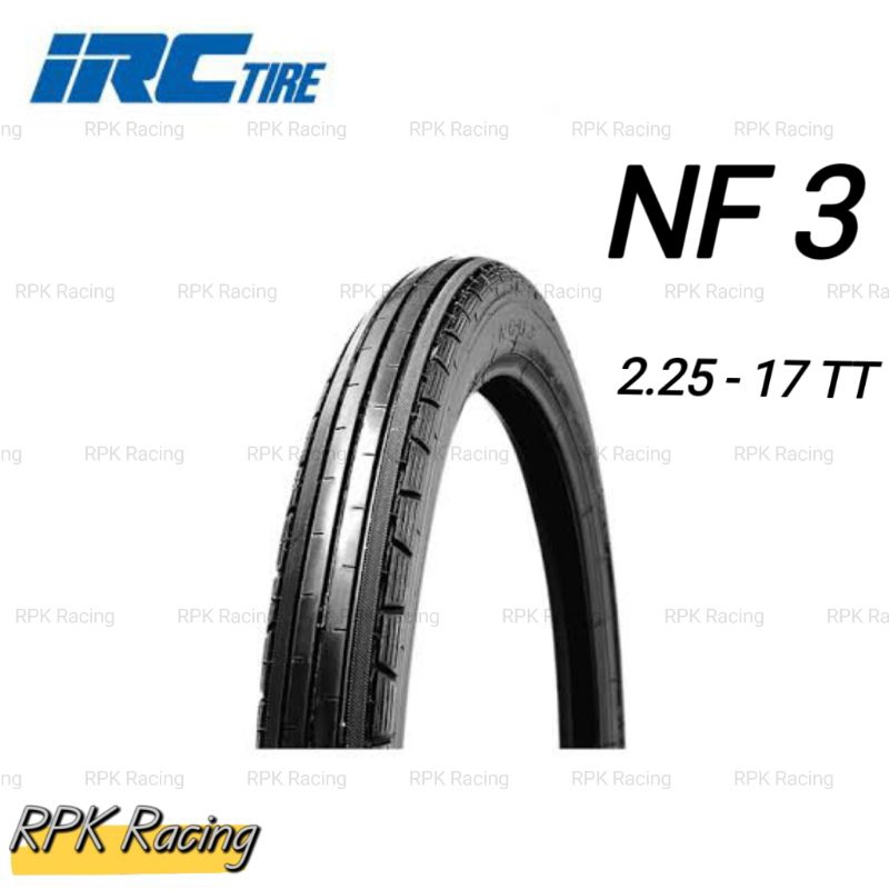 (ยางใหม่ปี2025) ยางนอก IRC แท้100% พร้อมยางใน NF3 2.25-17 ลายตรง ลวดลาย ...