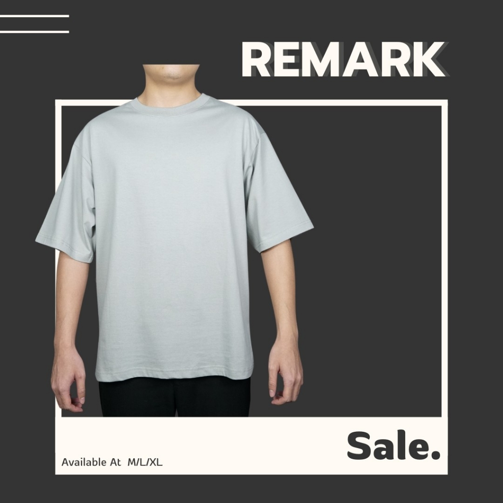 RM Remark เสื้อยึด Oversize ผ้านุ่มอยู่ทรง ใส่สบาย เนื้อผ้า Cotton USA ...