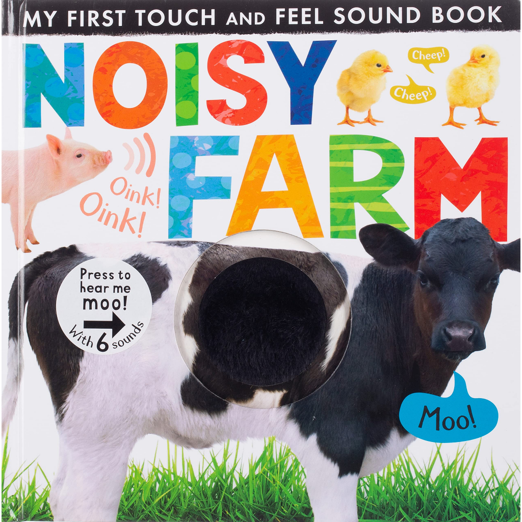 Noisy Farm My First Touch and Feel Sound Book หนังสือเด็ก สัมผัส กดมี ...