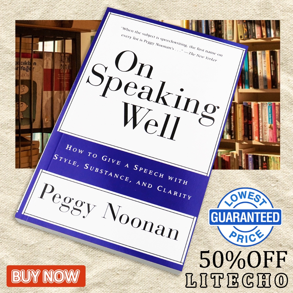 หนังสือ On Speaking Well: How to Give a Speech With Style, Substance, and Clarity หนังสือภาษา ...