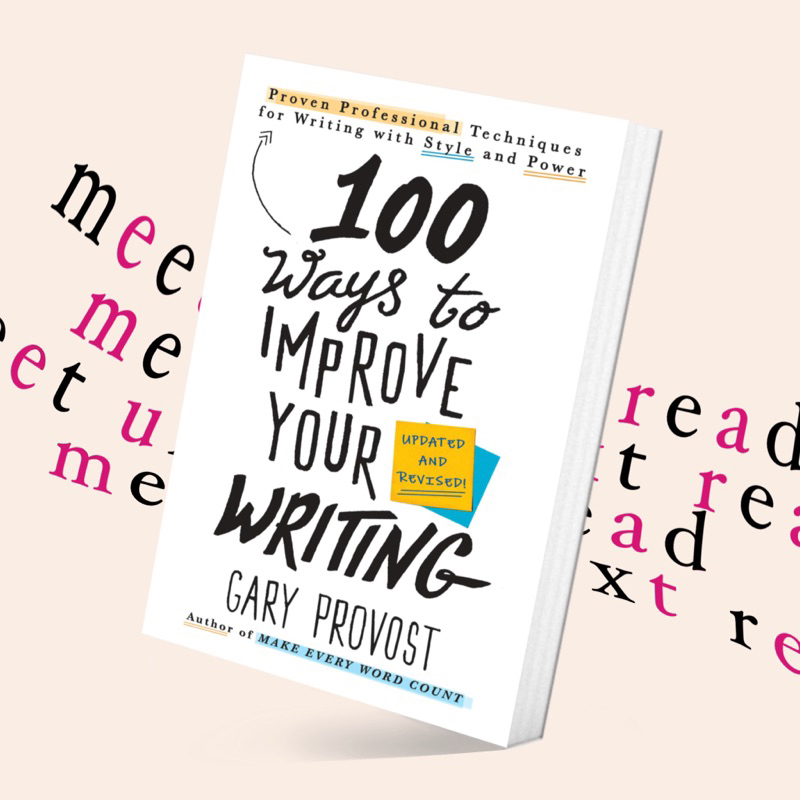 100 Ways to Improve Your Writing by Gary Provost (หนังสือภาษาอังกฤษ ...