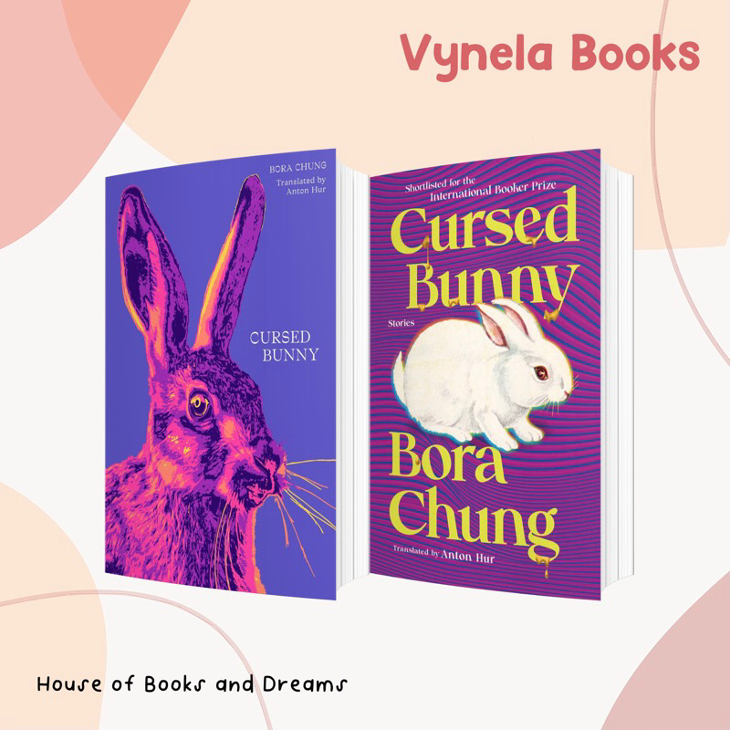VYNELA (หนังสือภาษาอังกฤษ) CURSED BUNNY: STORIES — BORA CHUNG (TRANSLATED BY ANTON HUR) | Shopee ...