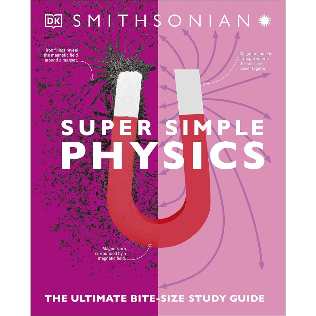 Super Simple Physics The Ultimate Bitesize Study Guide - DK Super ...