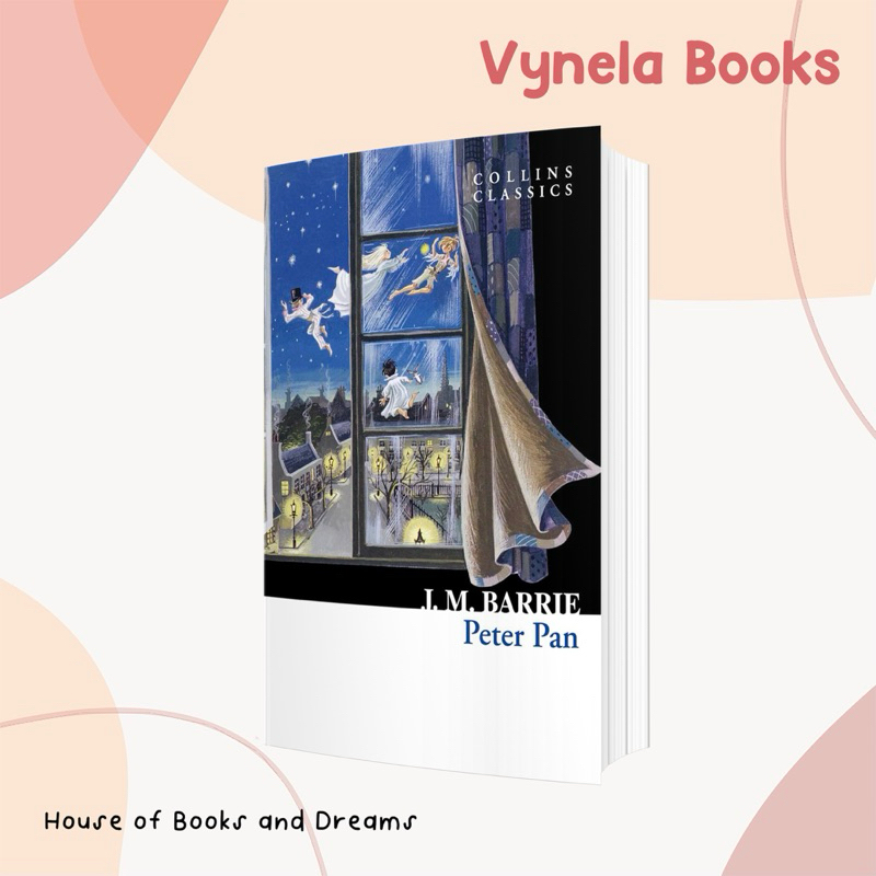 VYNELA (หนังสือภาษาอังกฤษ) PETER PAN (COLLINS CLASSICS) — J.M. BARRIE ...