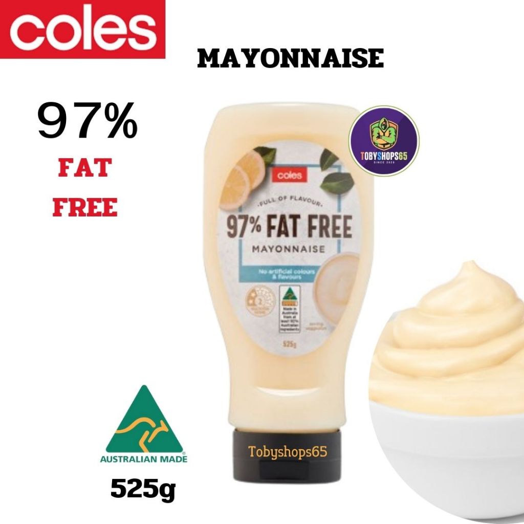 Coles 97% Fat Free Mayonnaise | 525g โคลส์ มายองเนสลดไขมัน 97% นำเข้า ...