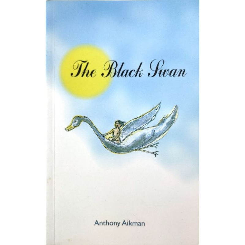 The Blcak Swan โดย Anthony Aikman วรรณกรรมเยาวชนภาษาอังกฤษ มือสอง ...