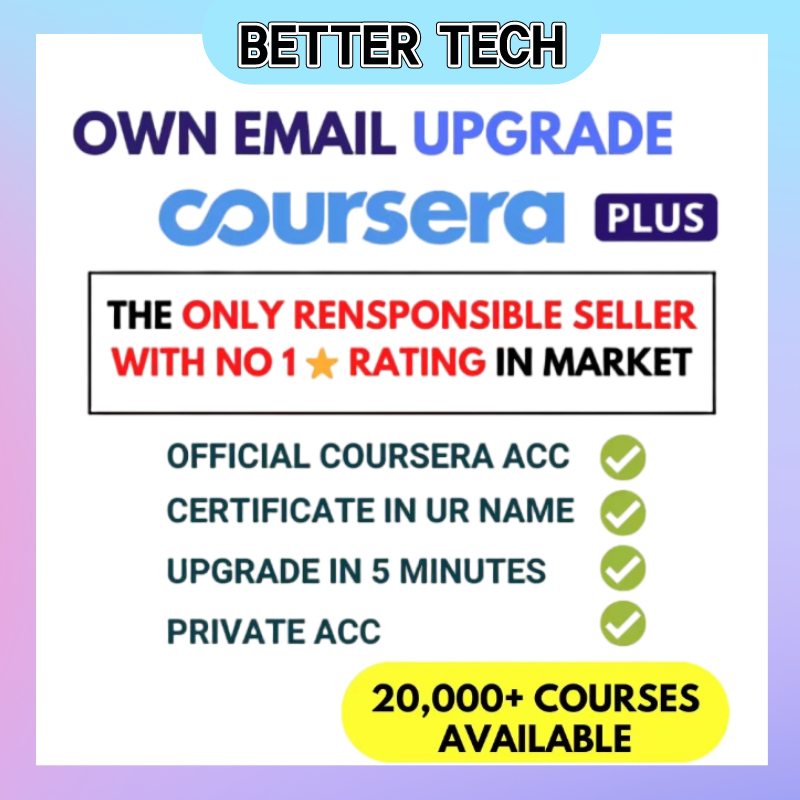 [Bettertech][Own Email Upgrade] COURSERA PREMIUM |1 YEAR WARRANTY| On ...