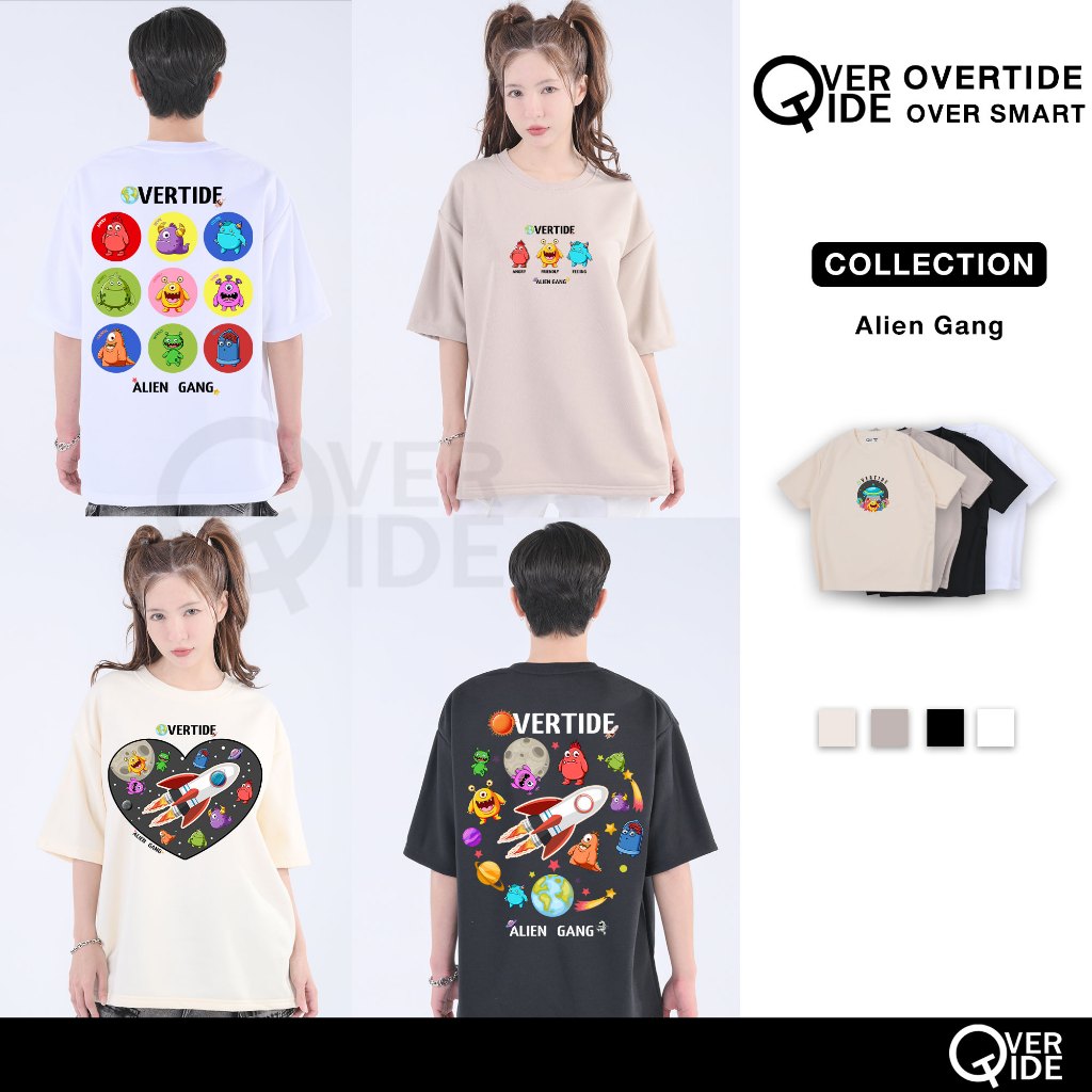 Overtide เสื้อยืดโอเวอร์ไซร์ คอลเลกชั่น Alien Gang หลายสี | Shopee Thailand