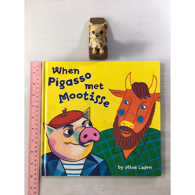 When Pigasso met Mootisse By Nina Laden หนังสือภาษาอังกฤษมือสองปกแข็ง ...