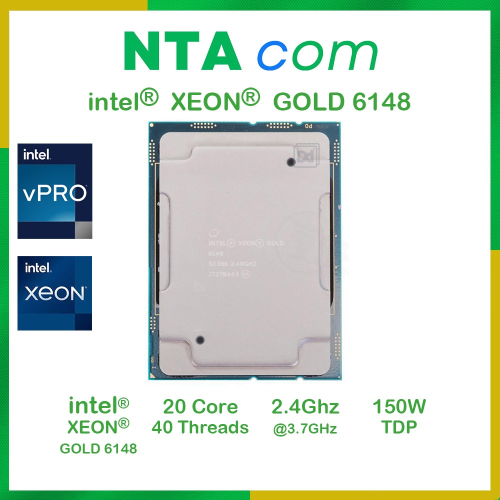 CPU intel XEON GOLD 6148 20C/40T 2.4GHz for Workstation and server ...