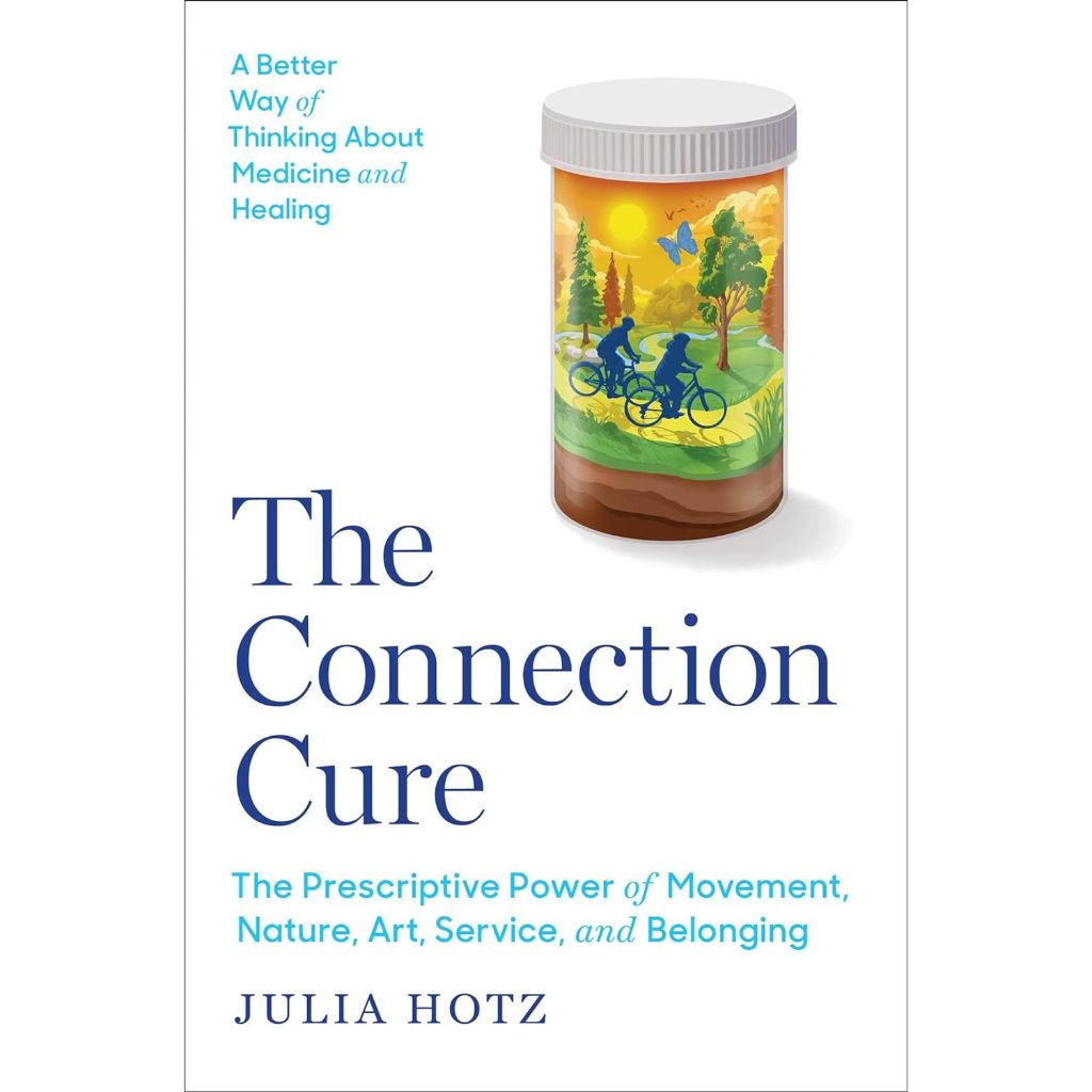 Chulabook|c321|หนังสือ|THE CONNECTION CURE: THE PRESCRIPTIVE POWER OF ...