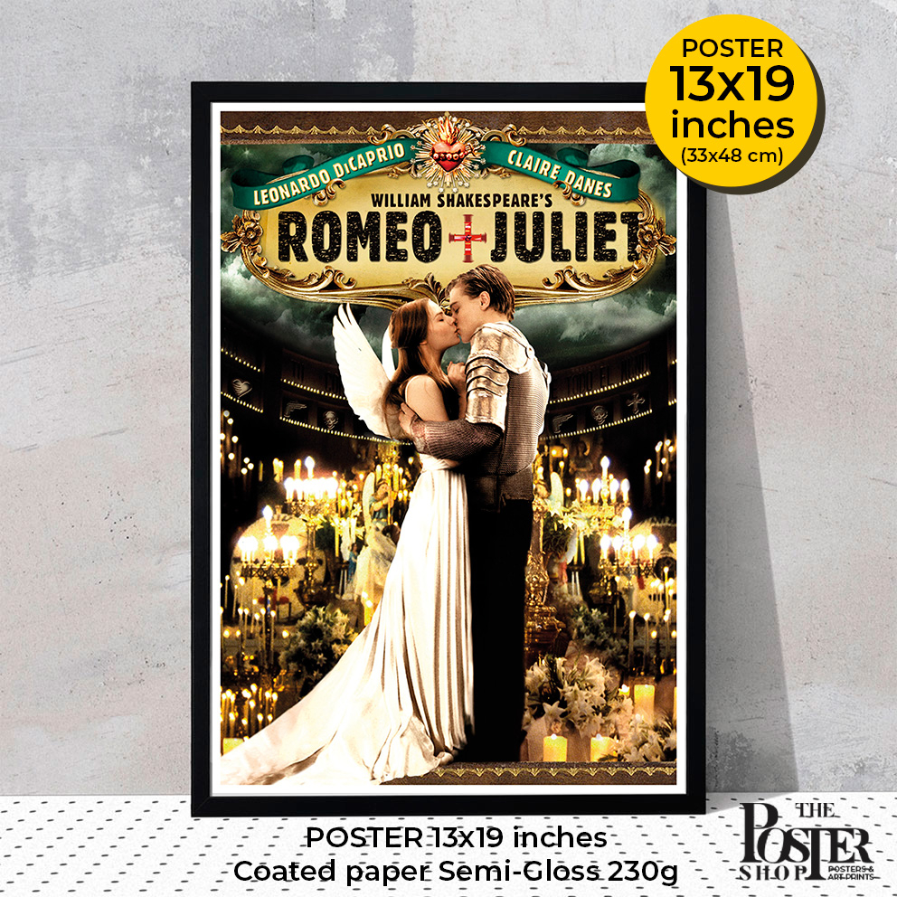 Romeo + Juliet Poster (1996) โปสเตอร์ โรมิโอ แอนด์ จูเลียต "วิลเลี่ยม เ ...