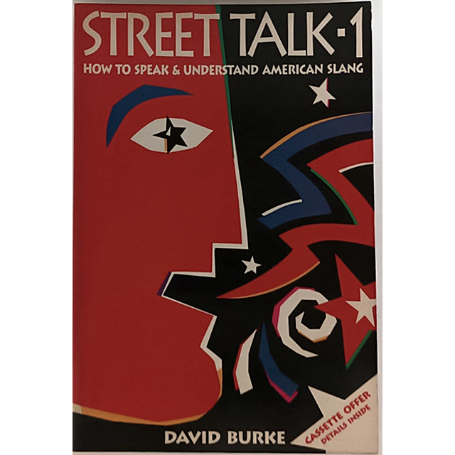 (ภาษาอังกฤษ) Street Talk-1 How to Speak & Understand American Slang ...