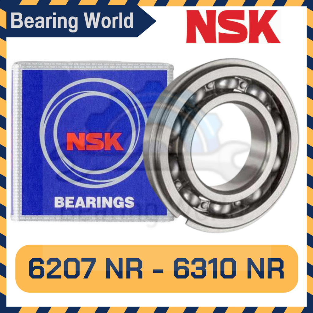 NSK 6307 NR NSK 6308 NR NSK 6309 NR NSK 6310 NR ตลับลูกปืนเม็ดกลมร่อง ...