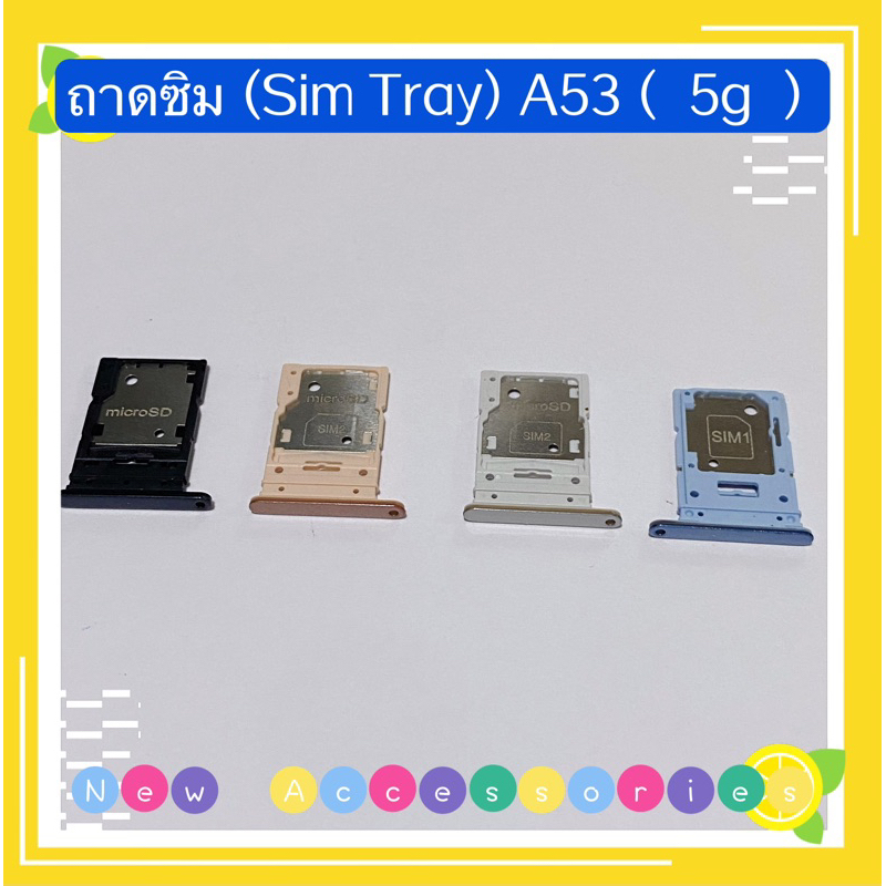 ถาดซิม (Sim Tray) Samsung A53 （ 5G ） | Shopee Thailand