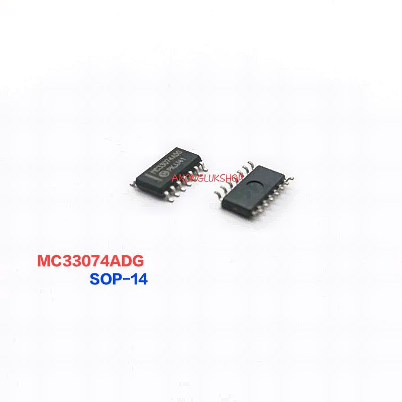ราคาต่อ 1ตัว 👉👉 MC33074 MC33074ADG IC SOP-14 ไอซี SMD IC 33074A 33074 | Shopee Thailand