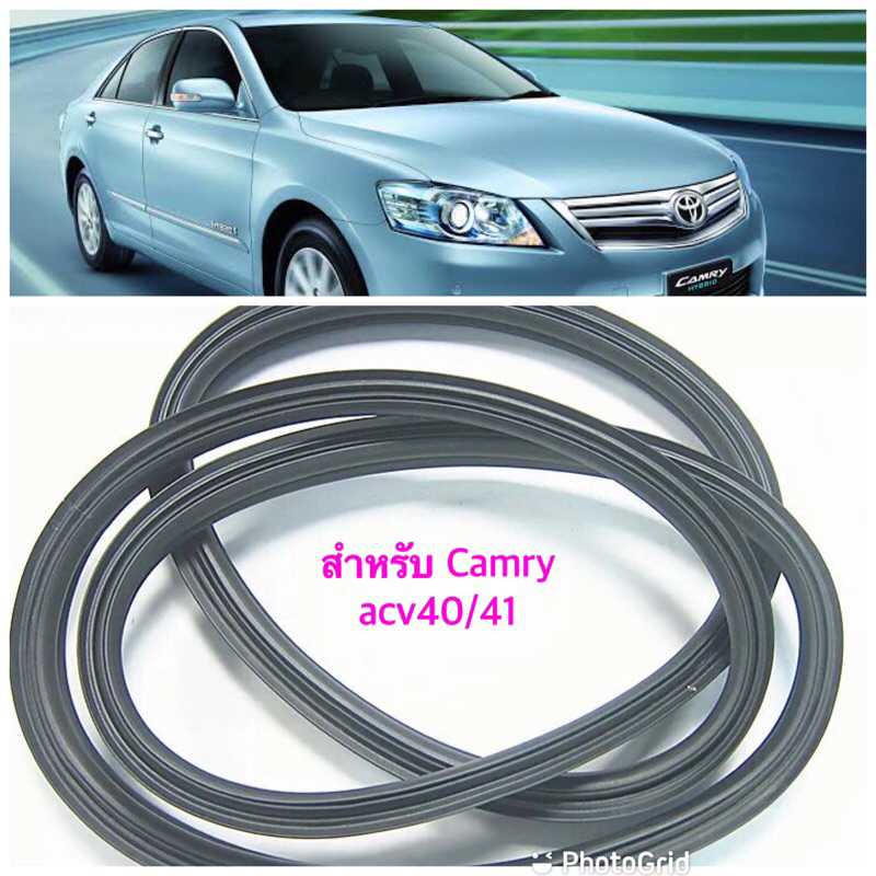 ยางฝาท้าย ยางฝากระโปรงท้าย Toyota Camry ปี 06-12 ACV 40/41 | Shopee Thailand