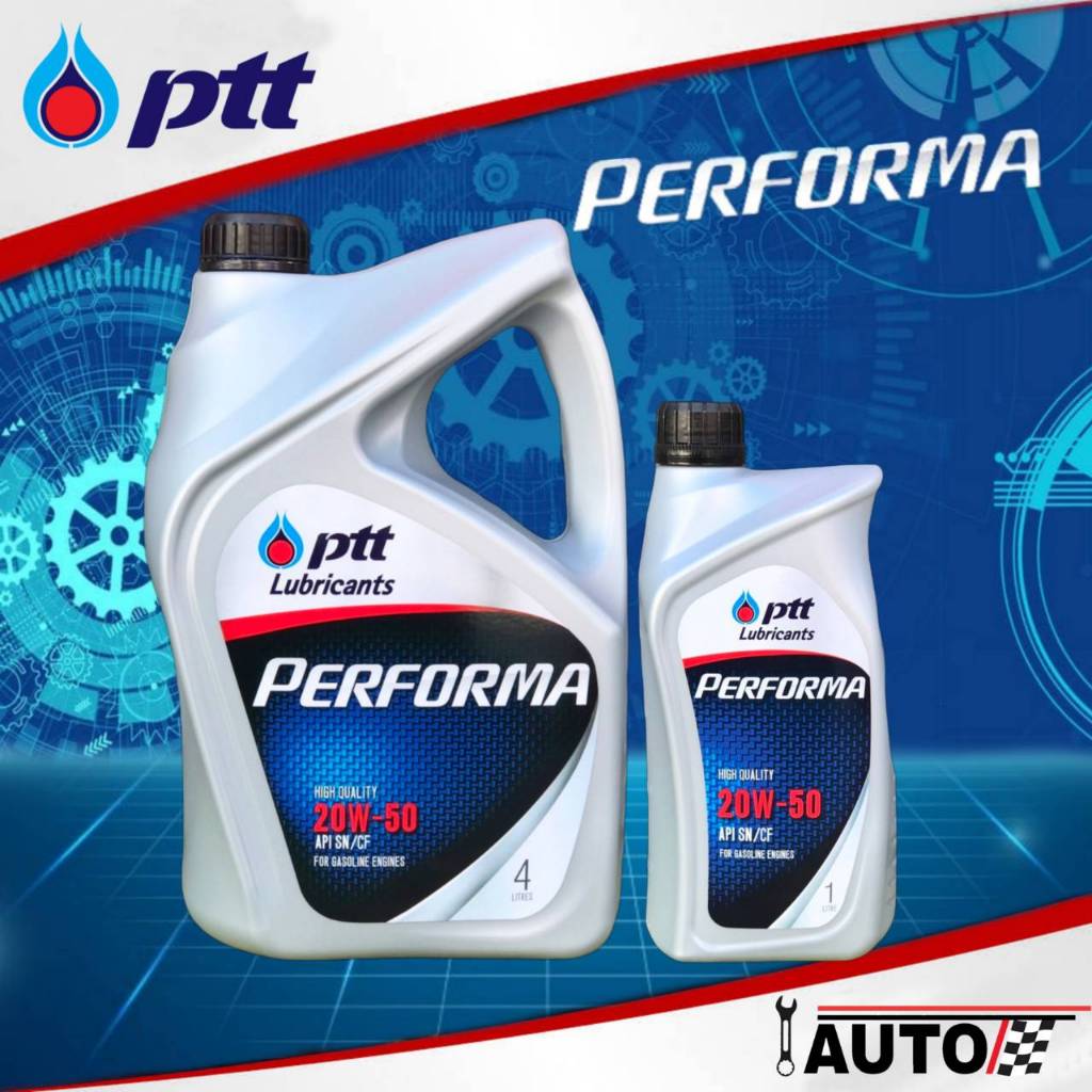 PTT น้ำมันเครื่องเบนซิน กึ่งสังเคราะห์ ปตท.PTT Performa 20W-50 *กดเลือก ...