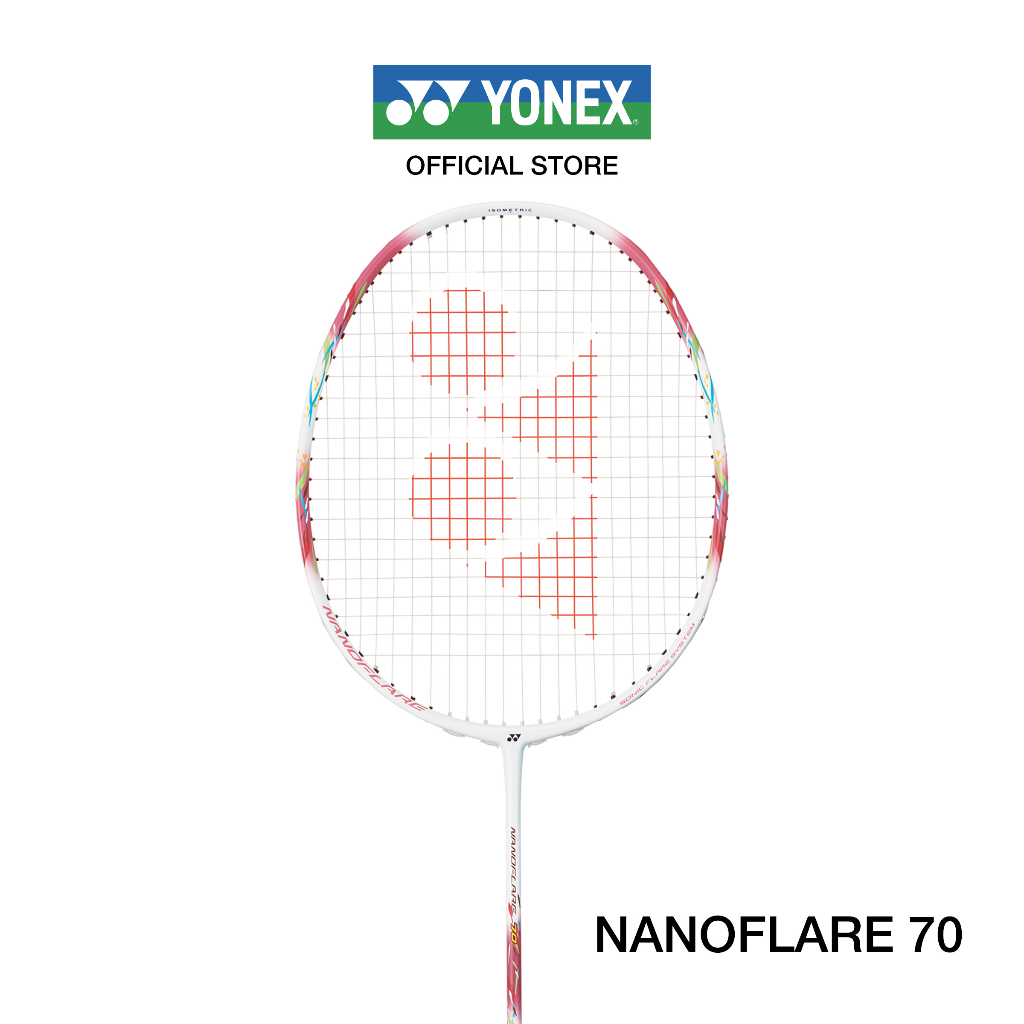 ไม้แบดมินตัน YONEX NANOFLARE 70 ฟรีเอ็น กริป ซอง ประกัน 90 วัน Yonex Thailand | Shopee Thailand