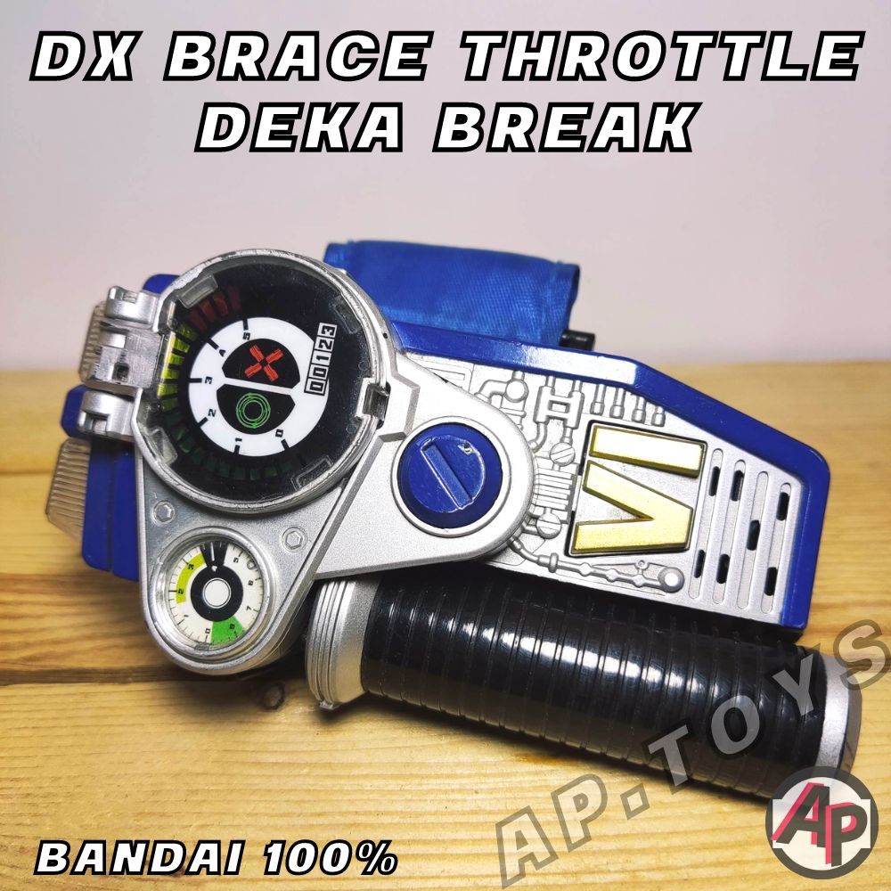 DX Brace Throttle Deka Break ที่แปลงร่างเดกะเบรด [เดกะเบรด ที่แปลงร่าง ...