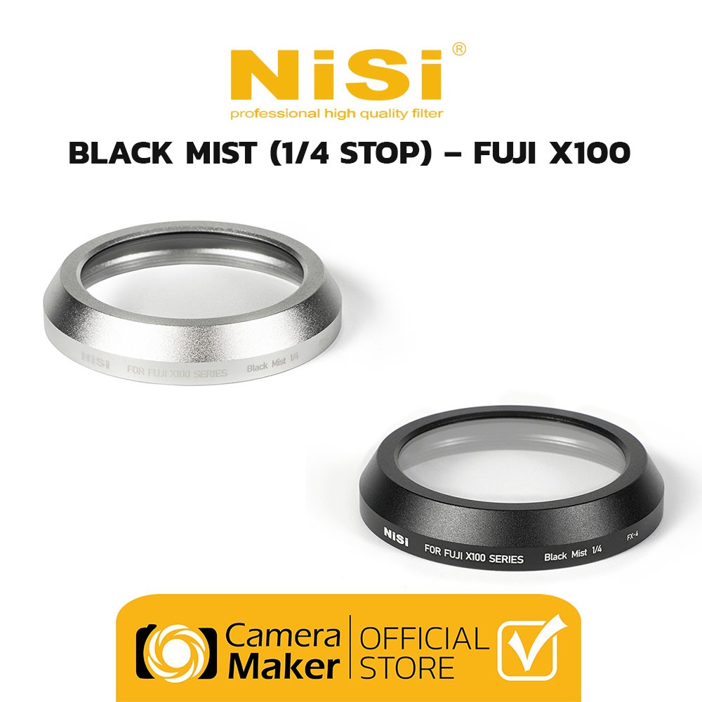 Pre - Order NiSi Black Mist 1/4 สำหรับกล้อง FujiFilm X100 (ตัวแทน ...