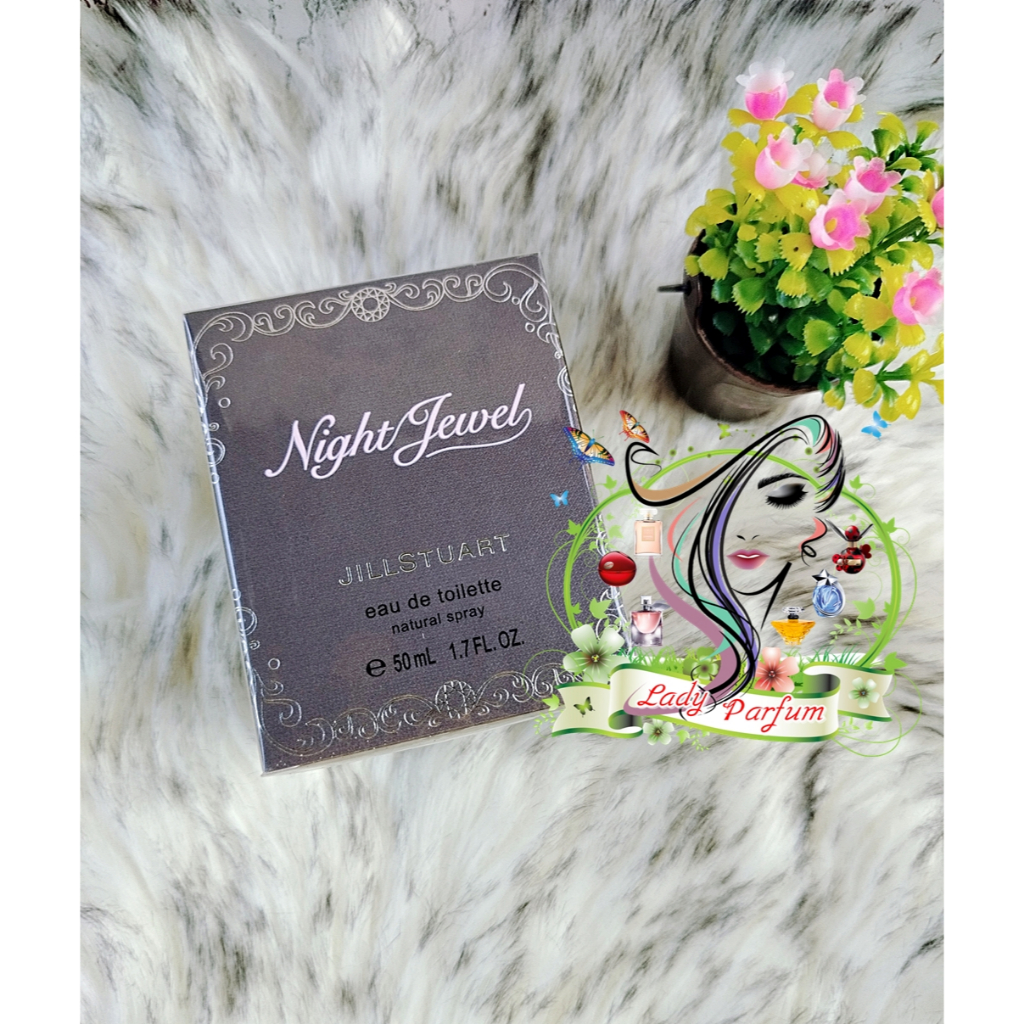 JILL STUART Night Jewel Eau De Toilette 50 ml. ( กล่องซีล ) . | Shopee Thailand