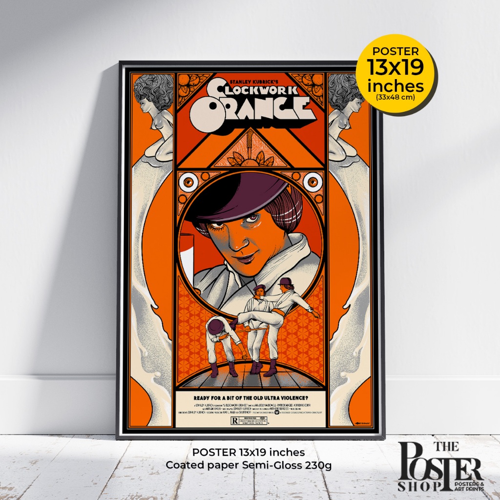 A Clockwork Orange Poster (อะคล็อกเวิร์กออรินจ์) กำกับโดย Stanley ...